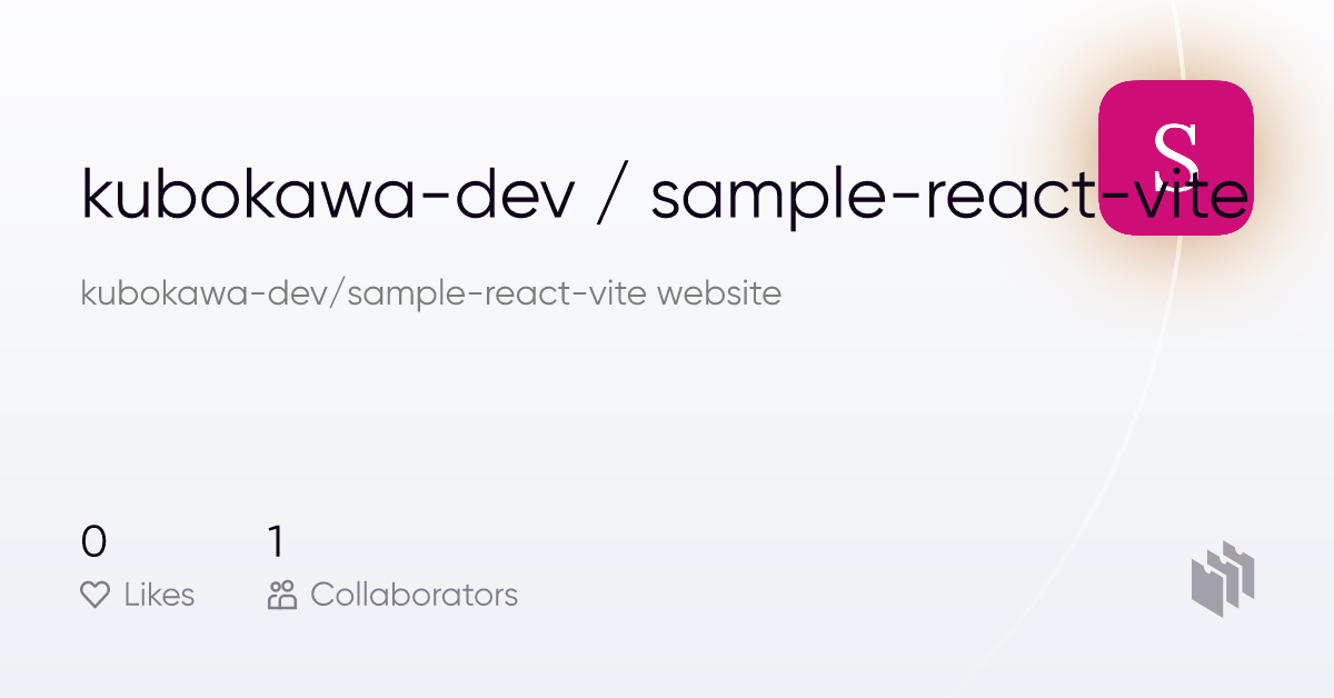 kubokawa-dev/sample-react-vite: kubokawa-dev/sample-react-vite website