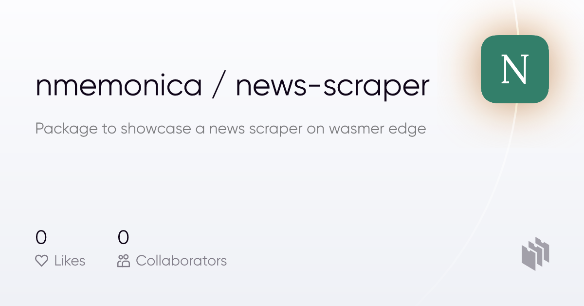 nmemonica/news-scraper: Package to showcase a news scraper on wasmer edge