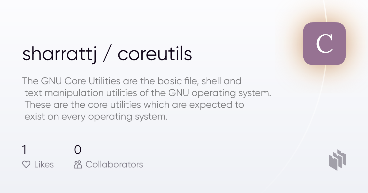 Sharrattjcoreutils The Gnu Core Utilities Are The Basic File Shell And Text Manipulation