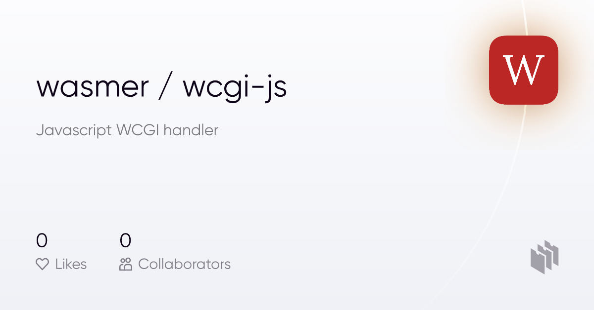 wasmer/wcgi-js: Javascript WCGI handler