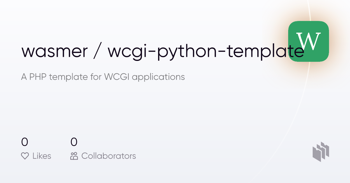 wasmer/wcgi-python-template: A PHP template for WCGI applications