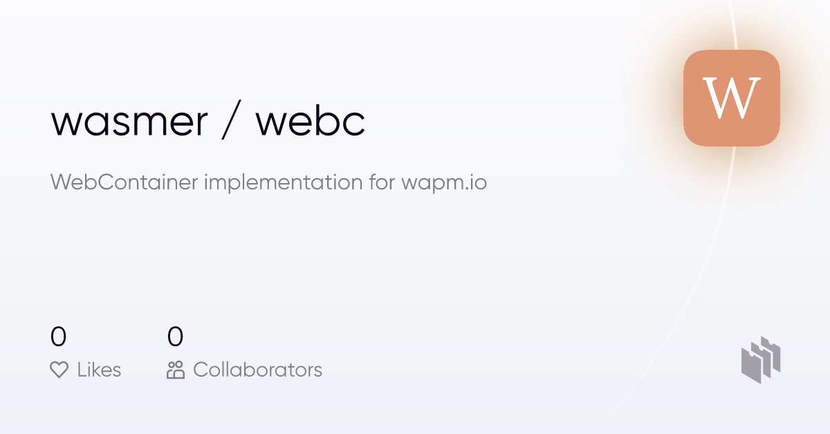wasmer/webc: WebContainer implementation for wapm.io